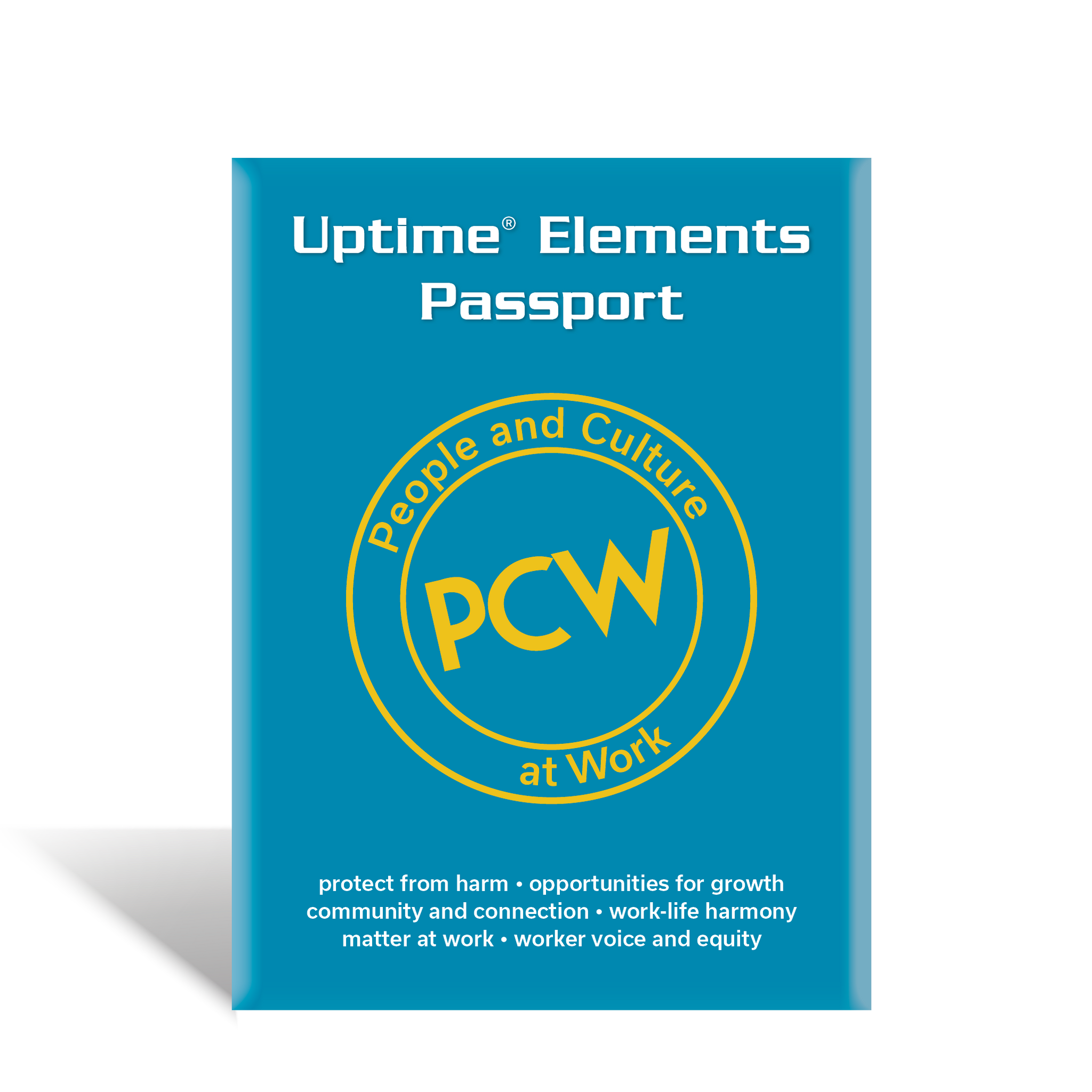 Uptime® Elements Passport - PCW People and Culture at Work – Reliability Marketplace